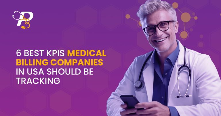 6 Best KPIs Medical Billing Companies in USA Should Be Tracking