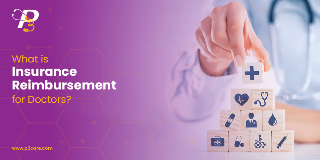 What is Insurance Reimbursement for doctors?
